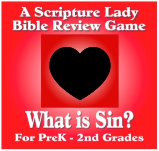 "What is Sin?" Game for Young Children by The Scripture Lady - The ...